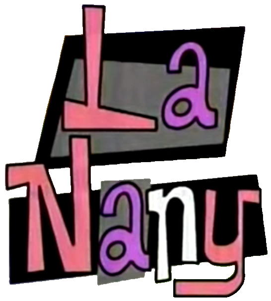 La Nany | Logopedia | Fandom