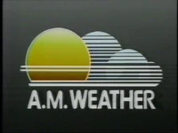 A.M. Weather | Logopedia | Fandom
