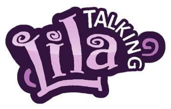 Talking Lila | Logopedia | Fandom