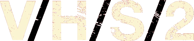 V/H/S/2 | Logopedia | Fandom