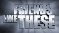 Friends Like These | Logopedia | Fandom