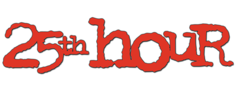 25th Hour | Logopedia | Fandom