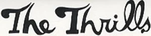 The Thrills | Logopedia | Fandom