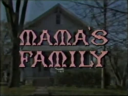 Mama's Family | Logopedia | Fandom
