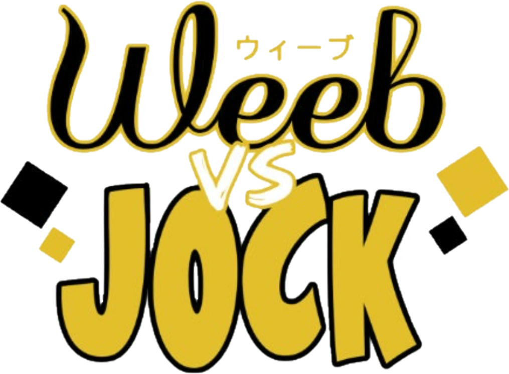 Weeb vs. Jock | Logopedia | Fandom