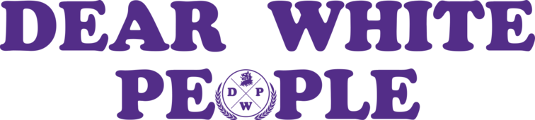 Dear White People | Logopedia | Fandom