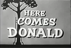 Here Comes Donald | Logopedia | Fandom