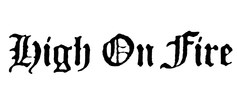 High on Fire | Logopedia | Fandom