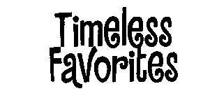 Timeless Favorites | Logopedia | Fandom