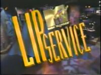 Lip Service | Logopedia | Fandom