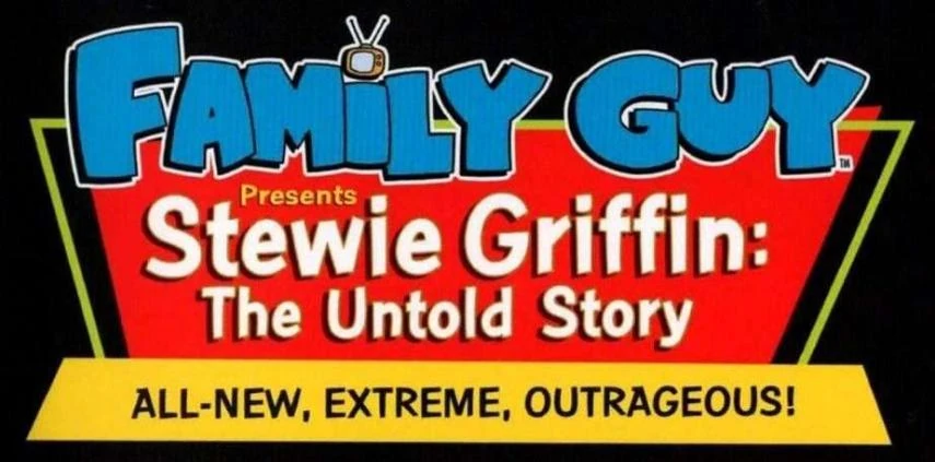Stewie Griffin: The Untold Story | Logopedia | Fandom