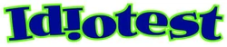 Idiotest | Logopedia | Fandom