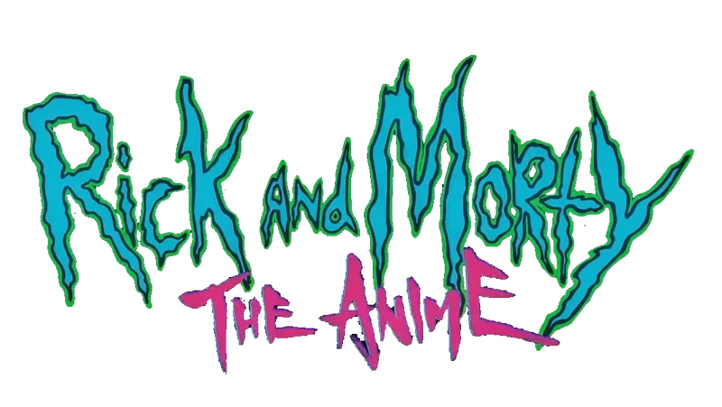 Rick and Morty: The Anime | Logopedia | Fandom