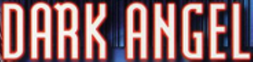 Dark Angel | Logopedia | Fandom