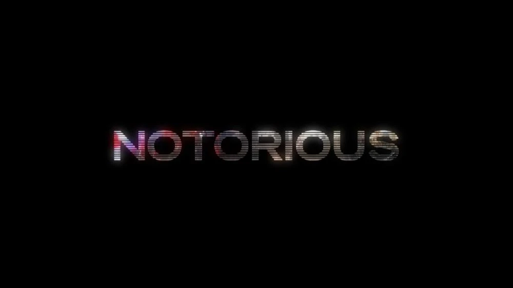 Notorious | Logopedia | Fandom