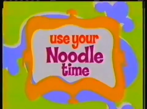 Use Your Noodle Time | Logopedia | Fandom