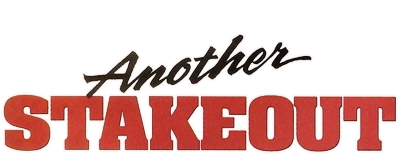 Another Stakeout | Logopedia | Fandom