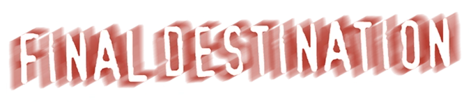 Final Destination | Logopedia | Fandom
