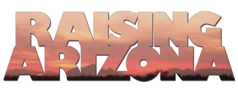 Raising Arizona | Logopedia | Fandom