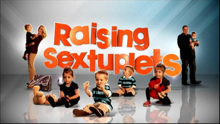 Raising Sextuplets | Logopedia | Fandom
