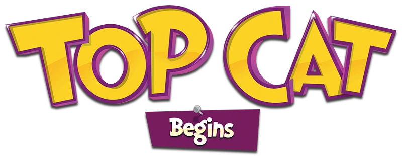 Top Cat Begins | Logopedia | Fandom