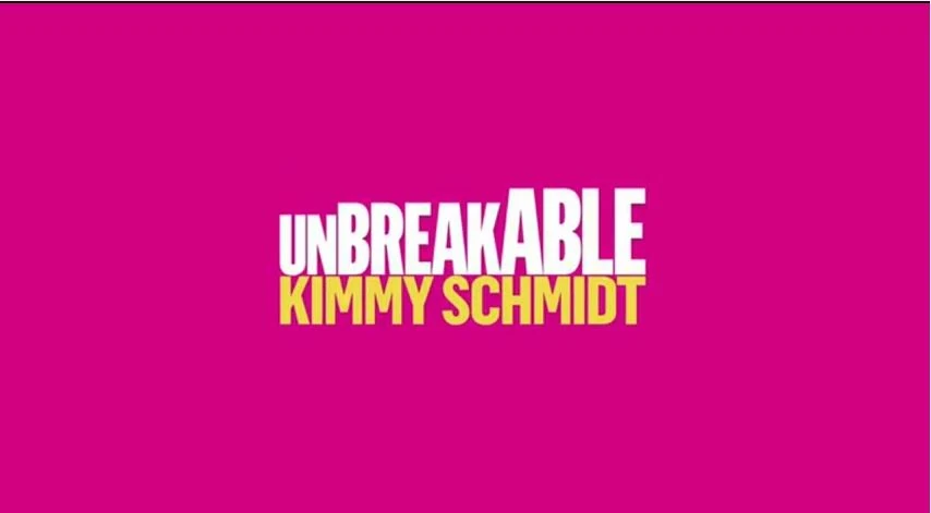 Unbreakable Kimmy Schmidt | The Title Screens Wiki | Fandom