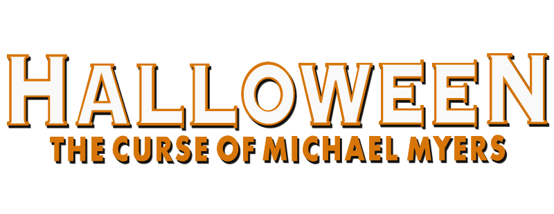 Halloween: The Curse of Michael Myers | The Title Screens Wiki | Fandom