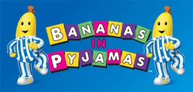 Bananas in Pyjamas | Logopedia | Fandom