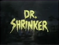 Dr. Shrinker | Logopedia | Fandom