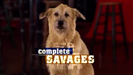 Complete Savages | The Title Screens Wiki | Fandom