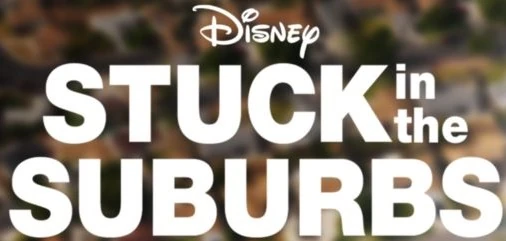 Stuck In The Suburbs