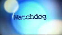 Watchdog | Logopedia | Fandom