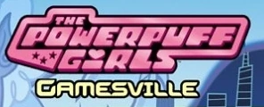 The Powerpuff Girls: Gamesville | Logopedia | Fandom