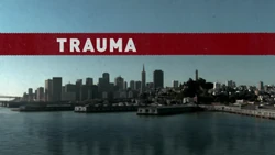 Trauma | Logopedia | Fandom