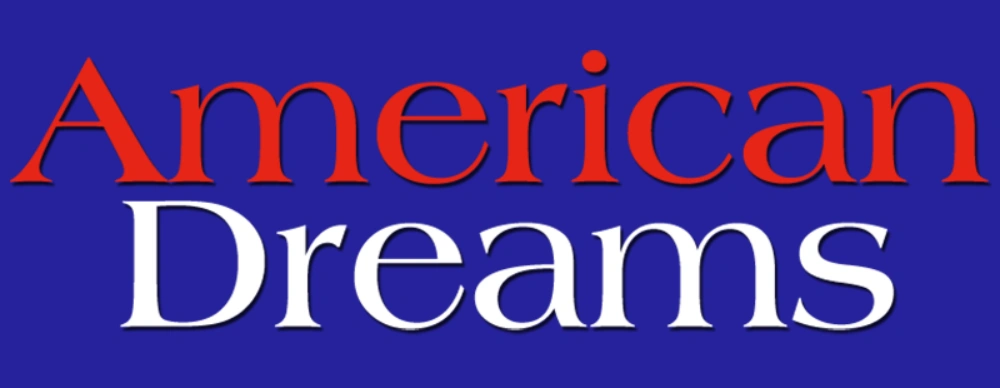 American Dreams | Logopedia | Fandom