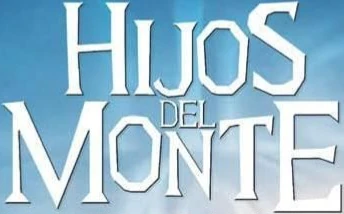 Hijos Del Monte | Logopedia | Fandom