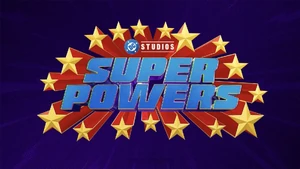 Super Powers | Logopedia | Fandom