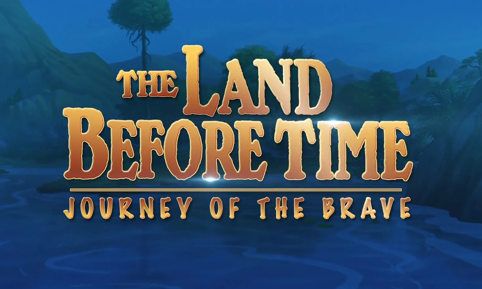 The Land Before Time: Journey of the Brave | Logopedia | Fandom