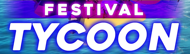 Festival Tycoon | Logopedia | Fandom