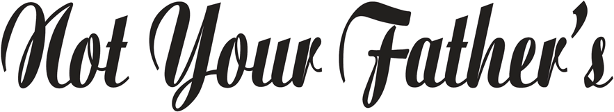 Not Your Father's | Logopedia | Fandom