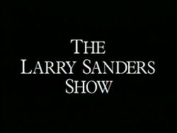 The Larry Sanders Show | Logopedia | Fandom