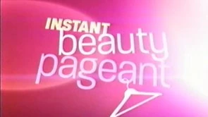 Instant Beauty Pageant | Logopedia | Fandom