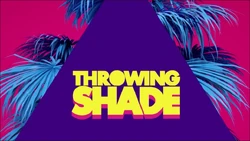 Throwing Shade | Logopedia | Fandom