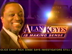 Alan Keyes Is Making Sense | Logopedia | Fandom