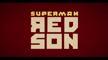 Superman: Red Son (film) | Logopedia | Fandom