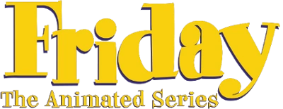 Friday: The Animated Series | Logopedia | Fandom
