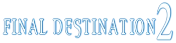 Final Destination 2 | Logopedia | Fandom