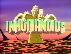 Inhumanoids | Logopedia | Fandom
