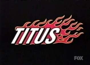Titus (2000 sitcom) | The Title Screens Wiki | Fandom