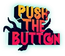 Push the Button | Logopedia | Fandom